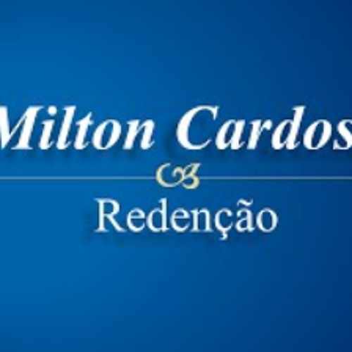 Stream Milton Cardoso - Redenção by Marcus Vinicius | Listen online for ...