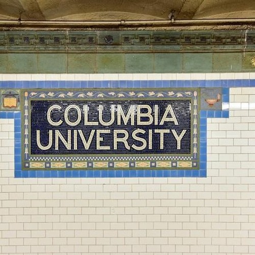Stream episode Episode 137: Columbia University feat: Stephanie by ...