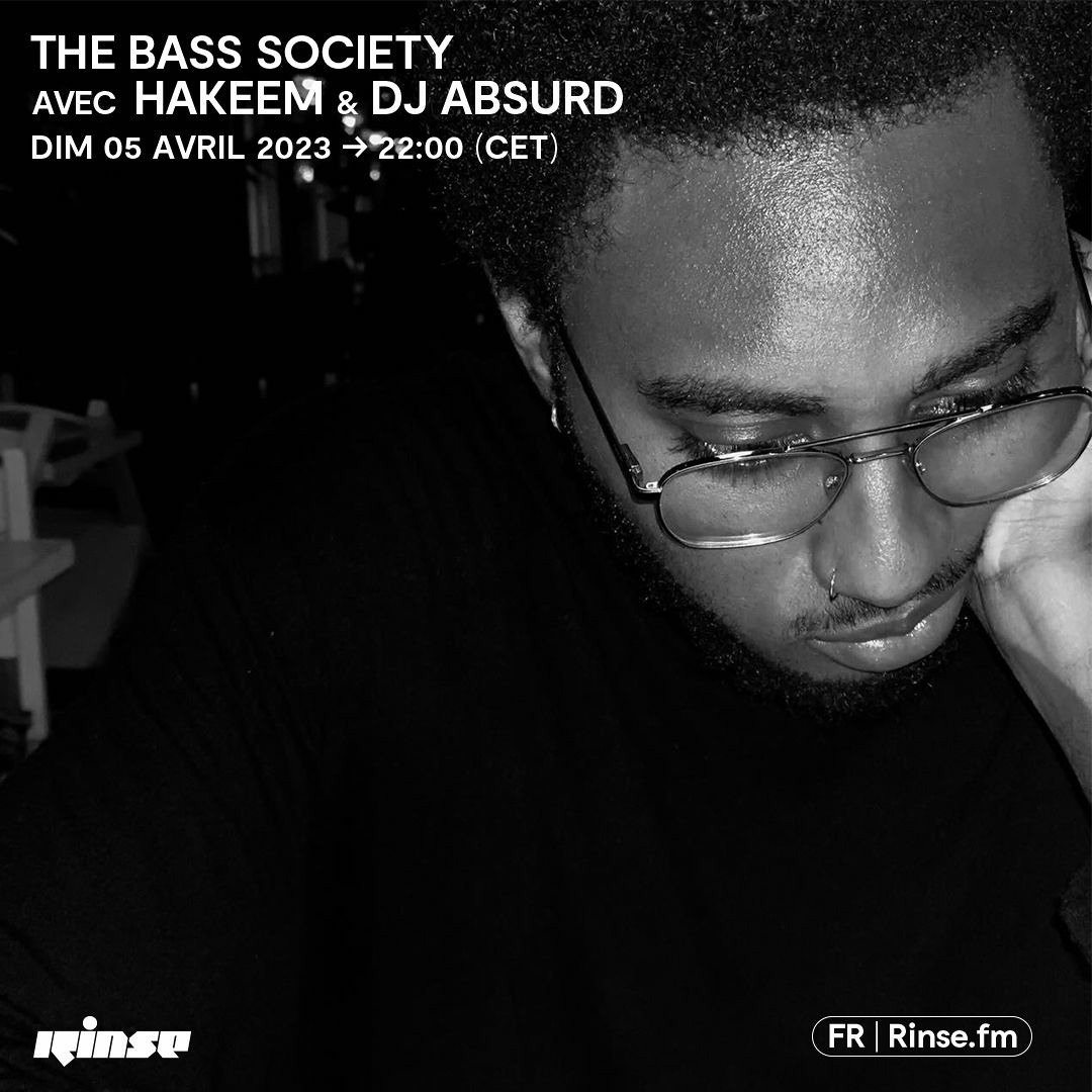 Stream The Bass Society avec Hakeem et Dj Absurd - 05 Mars 2023 by ...