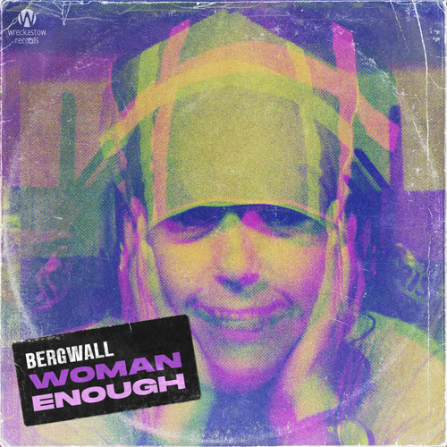 Stream Woman Enough (Edit) by BERGWALL | Listen online for free on ...