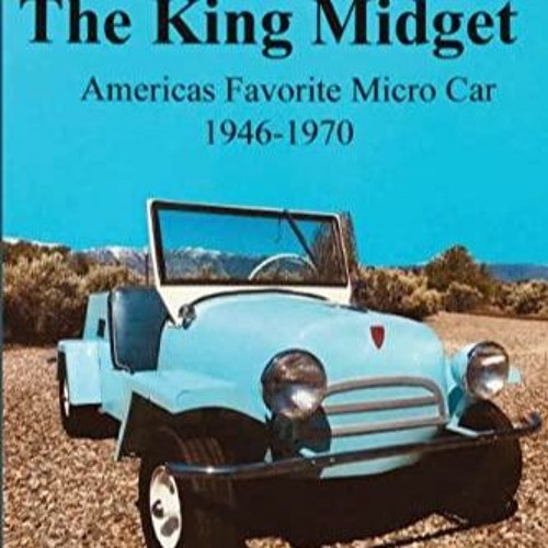 Stream episode Book The King Midget 1946-1970: Americas Favorite Micro ...