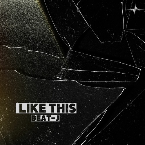 Stream BEAT - J - Like This (Original Mix) by SALT:D | Listen online ...