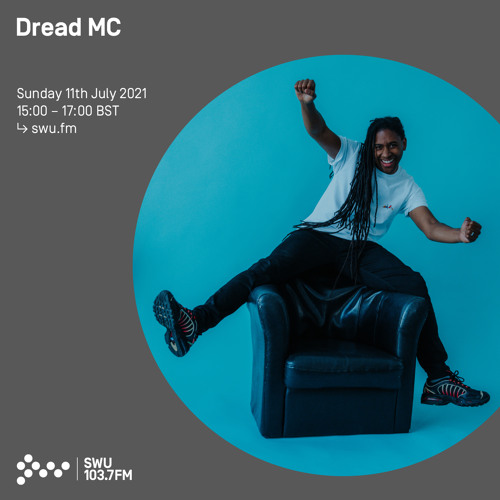 Dread MC - SWU.FM 2021-07-11