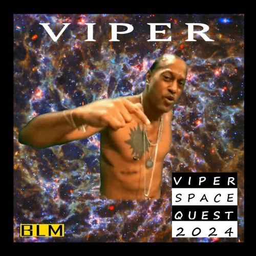 Stream VIPER THE RAPPER - SPACE QUEST FOR THE COSMIC KEYS (NEW VIPER ...