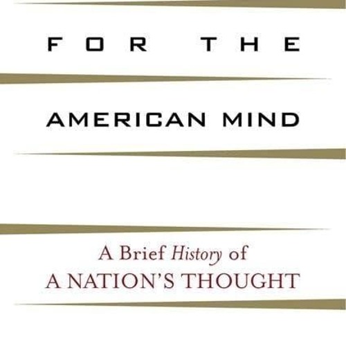 Stream read The Battle for the American Mind: A Brief History of a ...