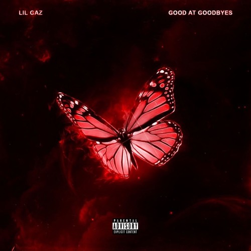 Stream Good At Goodbyes by LIL GAZ | Listen online for free on SoundCloud