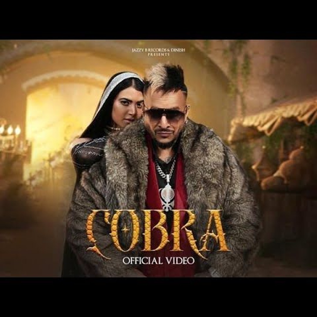 Listen to Cobra (Official Music) Jazzy B | Black Virus | Cobra Album ...