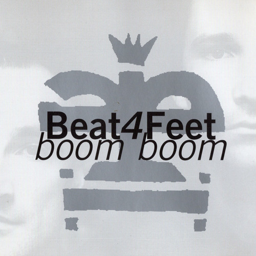 Stream Boom Boom (Extended Version) by Beat 4 Feet | Listen online for ...