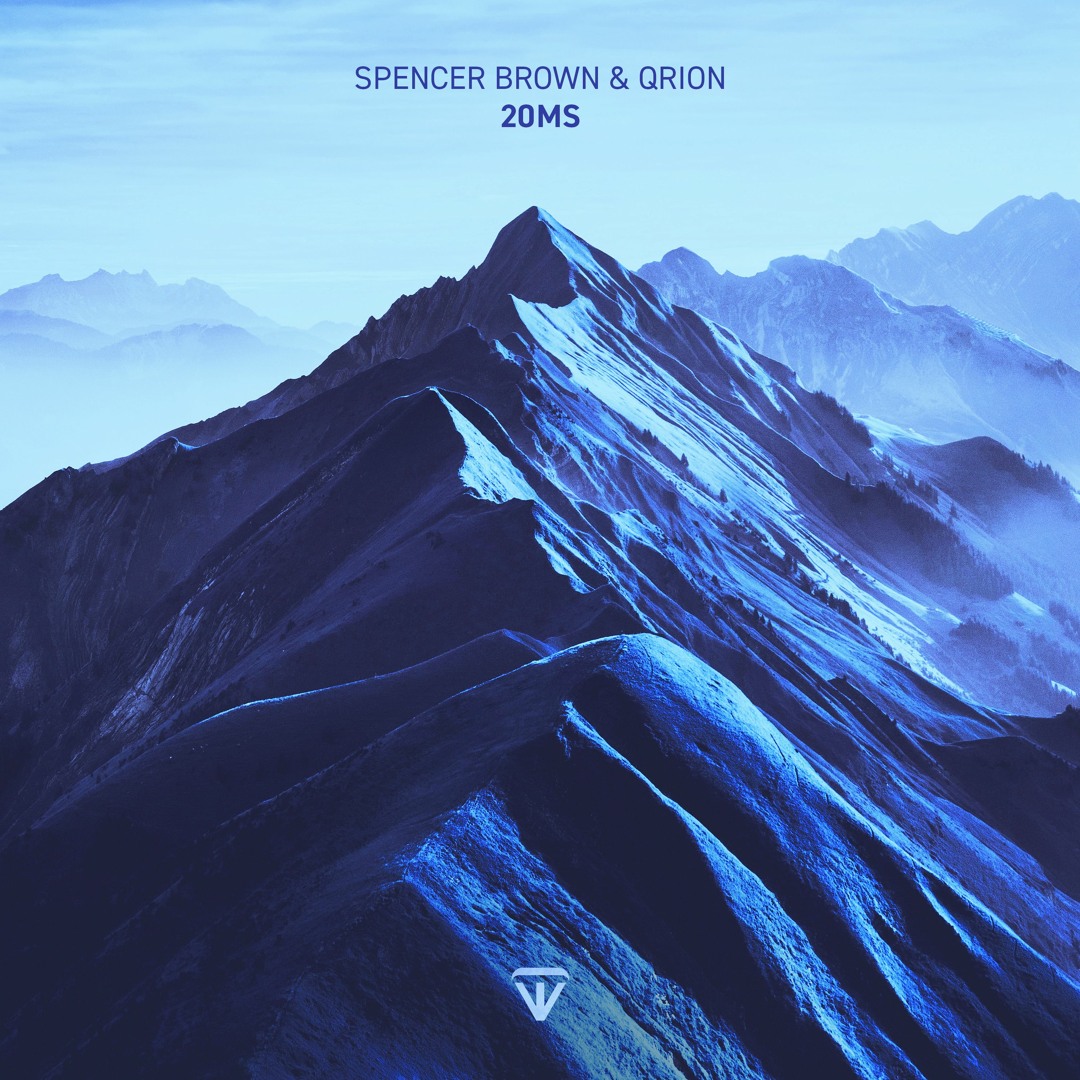 Stream Spencer Brown & Qrion - 20ms by Spencer Brown | Listen online ...