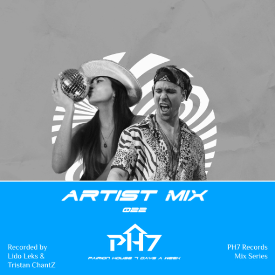 Stream Artist Mix 022 Lido Leks & Tristan ChantZ [FT. 1800THERAVE) by ...