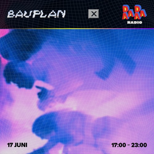 Stream 𝗕𝗔𝗨𝗣𝗟𝗔𝗡 | Listen to BAUPLAN x RARARADIO Takeover playlist online ...