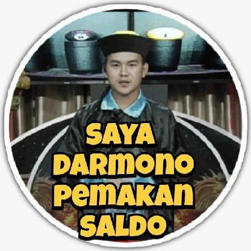 Stream DARMONO PEMAKAN SALDO #MIXTAPE by antonisyarana | Listen online ...