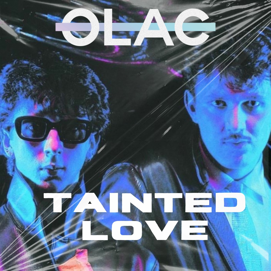 Stream Soft Cell - Tainted Love ( OLAC REMIX ) by OLAC | Listen online for free on SoundCloud