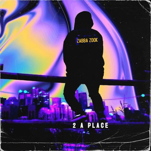 Stream ZABBA ZOOK - 2A PLACE by ZABBA ZOOK | Listen online for free on ...