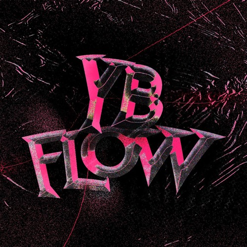 Stream yb flow! (freestyle)(Prod. by 1of1danny x lvl35dav x jbsaucedup ...
