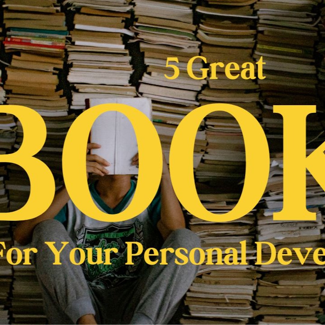 Stream episode 5 Great Books For Personal Development by Kirby Hasseman ...
