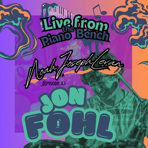 Stream episode Episode 3.1 "Jon Fohl" by Live from the Piano Bench with ...