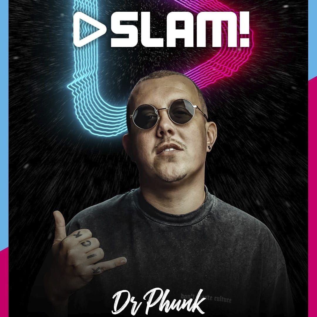 Stream Dr Phunk Live at SLAM! (July 2024) by Dr Phunk | Listen online for free on SoundCloud