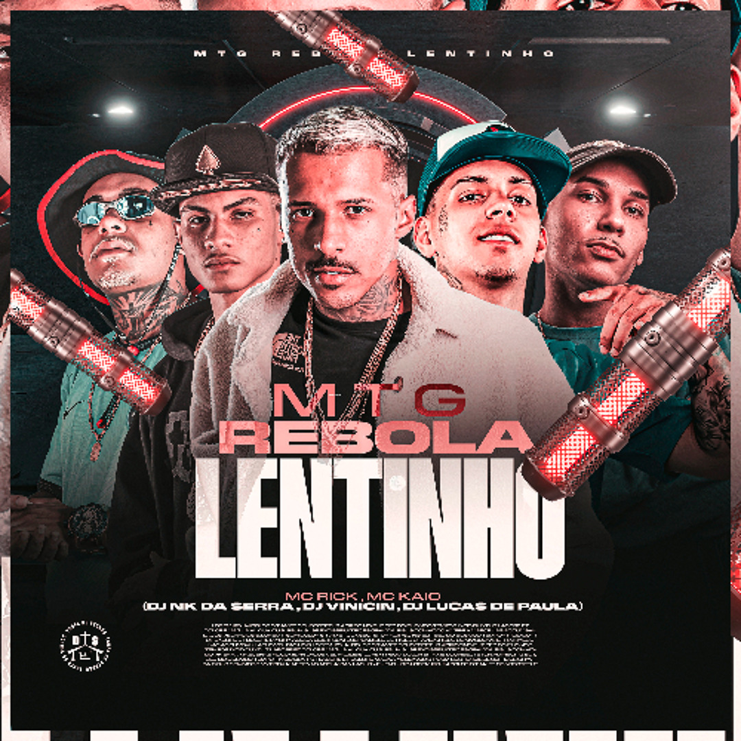 Stream MTG REBOLA LENTINHO MC RICK MC KAIO (DJ VINICIN , DJ LUCAS DE PAULA , DJ NK DA SERRA) by ...