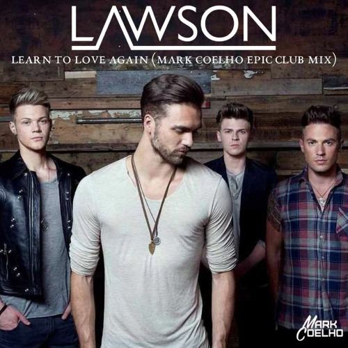 Stream Lawson & Junior Senna - Learn To Love Again vs Livin' On A ...
