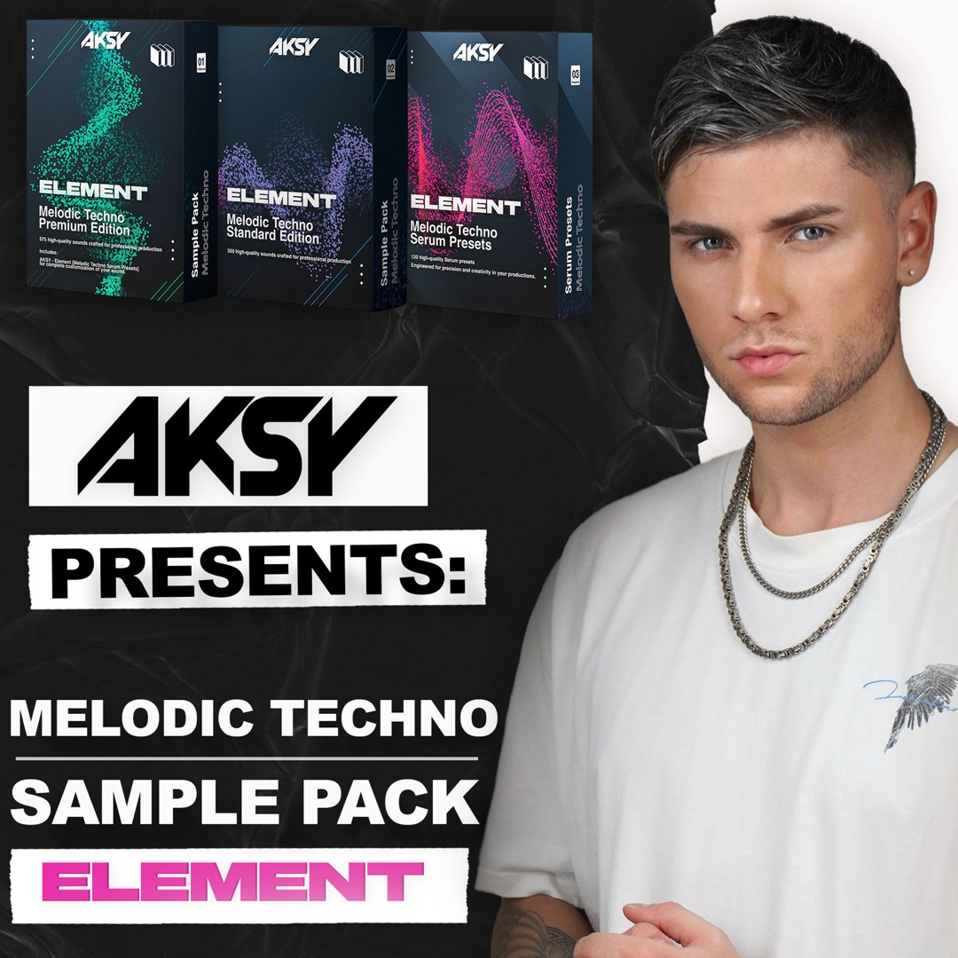 Stream AKSY - Element [Melodic Techno Sample Pack] 2024 by AKSY ...