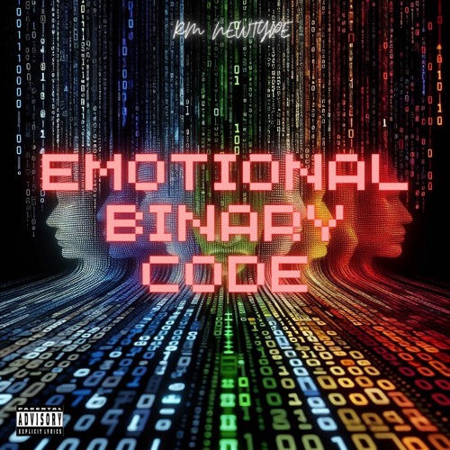 Stream Emotional Binary Code - RM NEWTYPE by RM NEWTYPE | Listen online ...