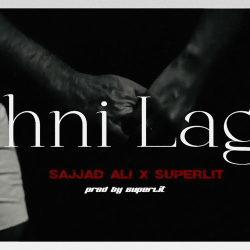 Stream Sohni Lagdi - Sajjad Ali ft.Superlit Drill/Trap ReMiX by ...