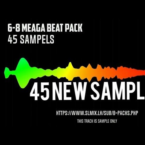 Stream 6 - 8 Mega Beat Pack 01 - Free Samples by SLSOFT WAYS | Listen ...