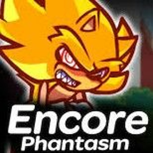 Stream Friday Night Funkin VS SONIC EXE Encore Projects Phantasm Encore ...