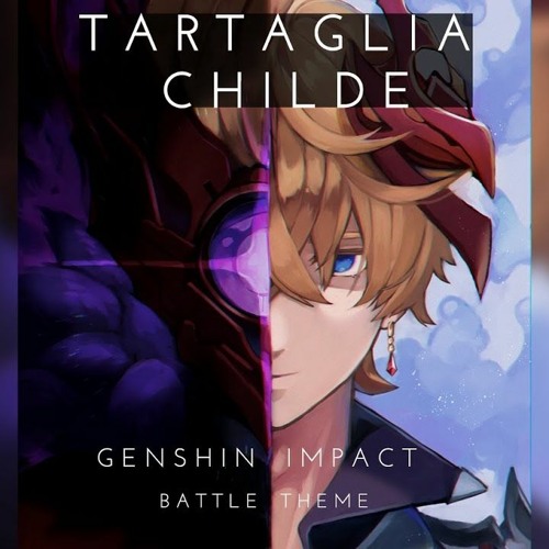 Stream Genshin Impact - Vs. Tartaglia (Childe) Phase 1 - 2 ~ Dual Mix ...