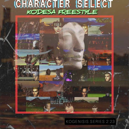 Stream 2023 character select by KODESA | Listen online for free on ...