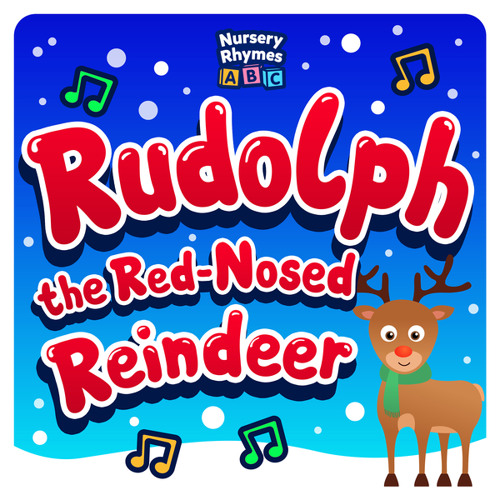 Stream Rudolph the Red-Nosed Reindeer by Nursery Rhymes ABC | Listen online for free on SoundCloud