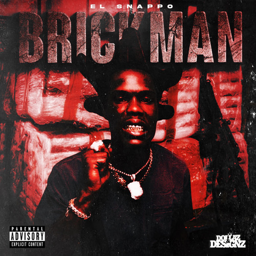 Stream New Music | Listen to EL SNAPPO - BRICK MAN playlist online for ...