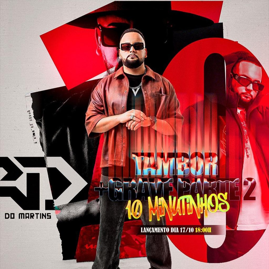 Stream 10 MINUTINHOS TAMBOR + GRAVE PARTE 2 [ DJ RD DO MARTINS ] DUM ...