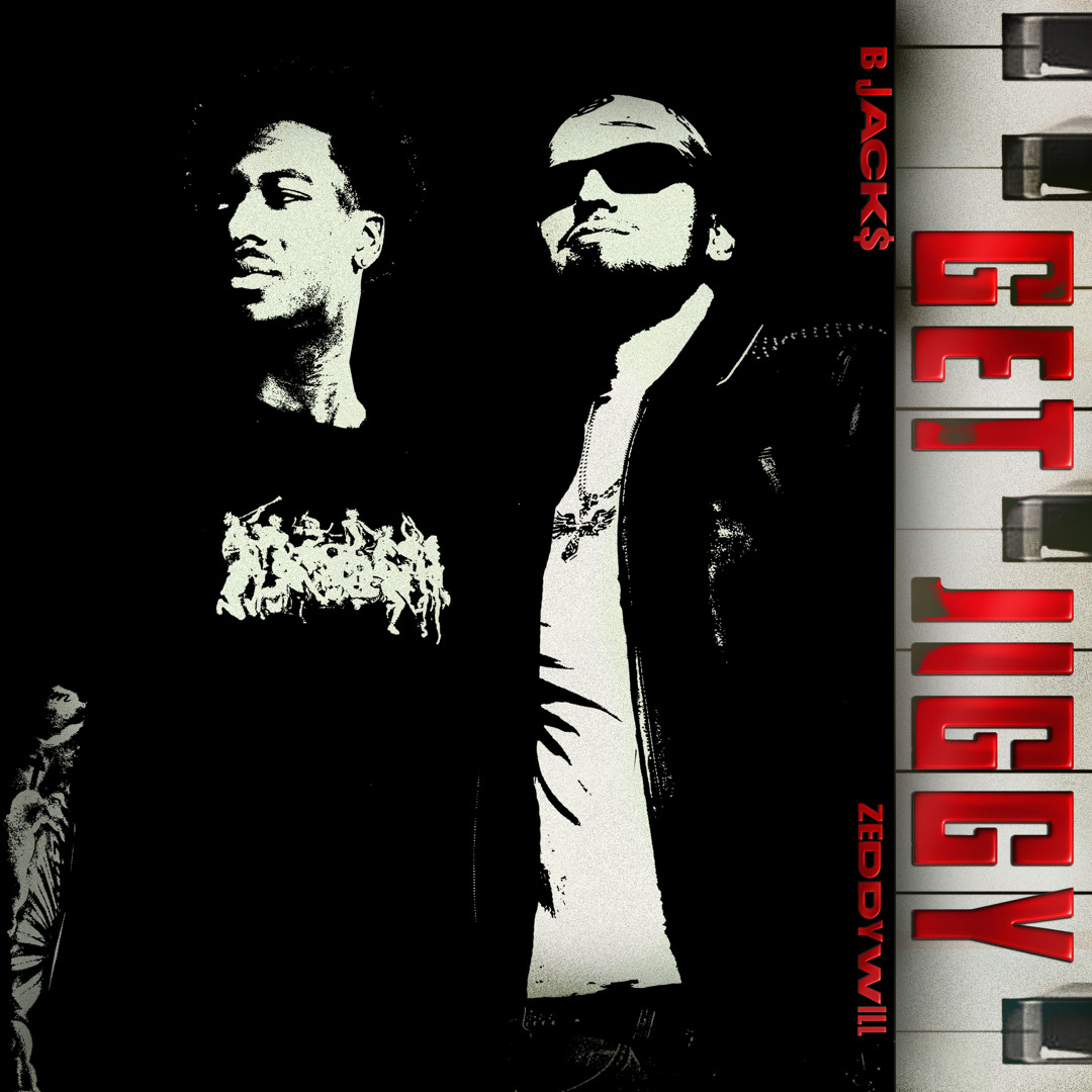 Stream Get Jiggy by B Jack$(@bjacks) | Listen online for free on SoundCloud