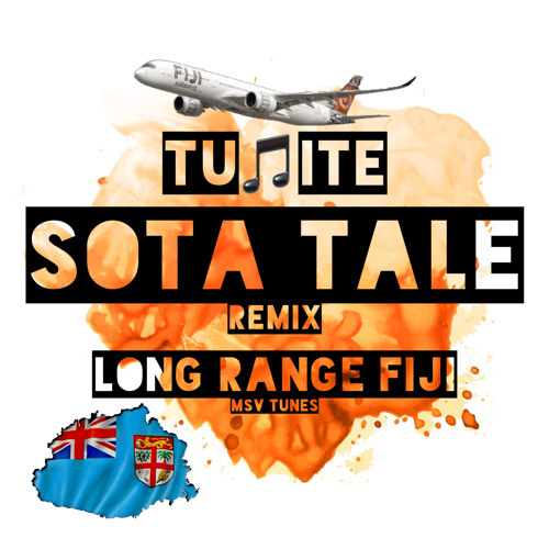 Stream Tunite Fiji - Sota Tale (remix) Long Range Fiji by Long Range ...