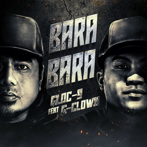 Stream Bara Bara (feat. G-Clown) by Gloc 9 | Listen online for free on ...