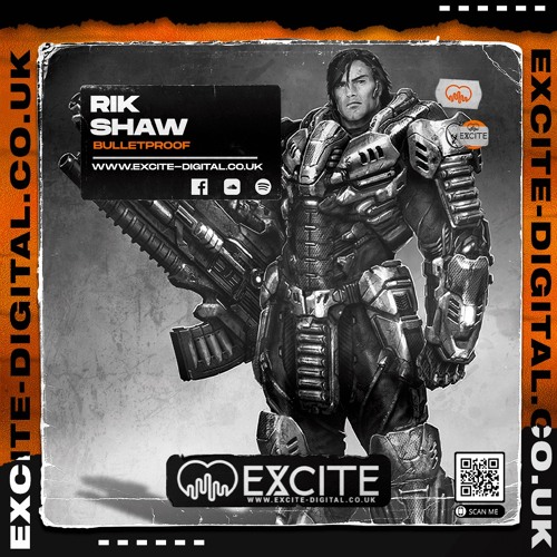 Stream Bulletproof **OUT NOW ON EXCITE DIGITAL** by Rik Shaw | Listen ...