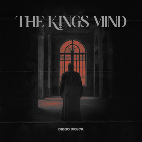 Stream The Kings Mind by Diego Druck 🇧🇷 | Listen online for free on ...