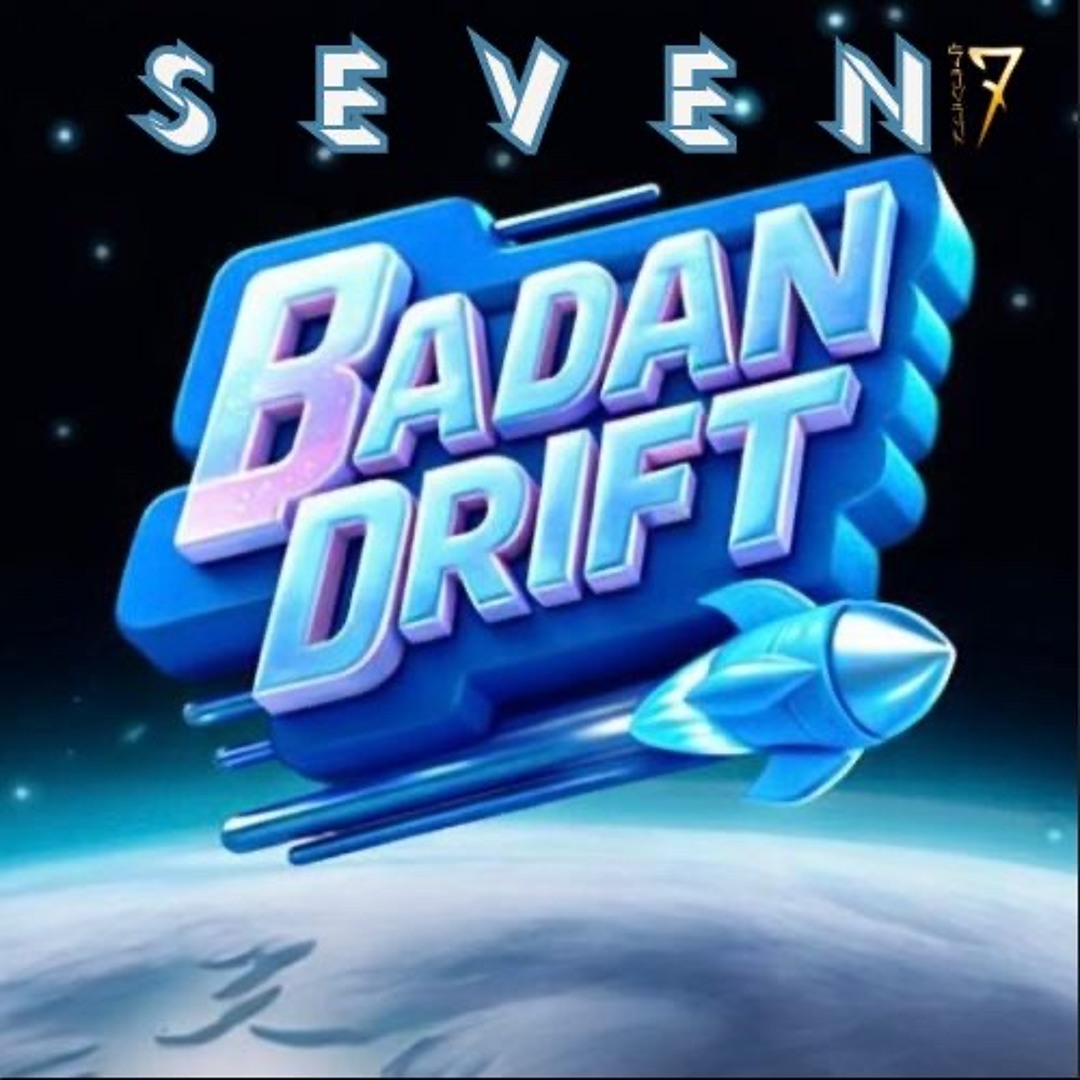 Stream Ba Dan Drift - SEVEN by SEVEN-7 | Listen online for free on ...