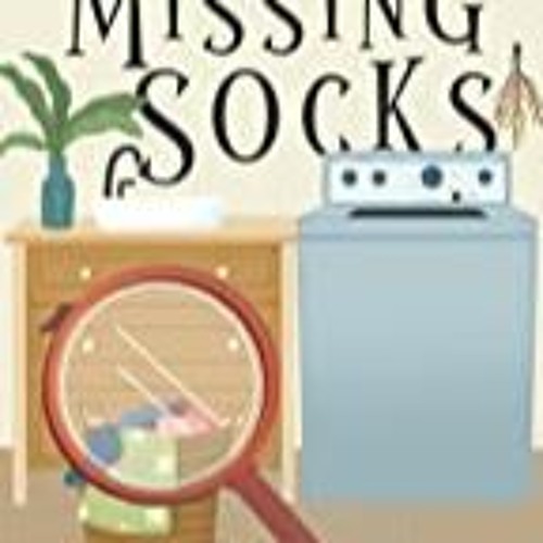 Stream The Saga of the Missing Socks - A Snippet written by Laura Horan, narrated by Lazarus ...
