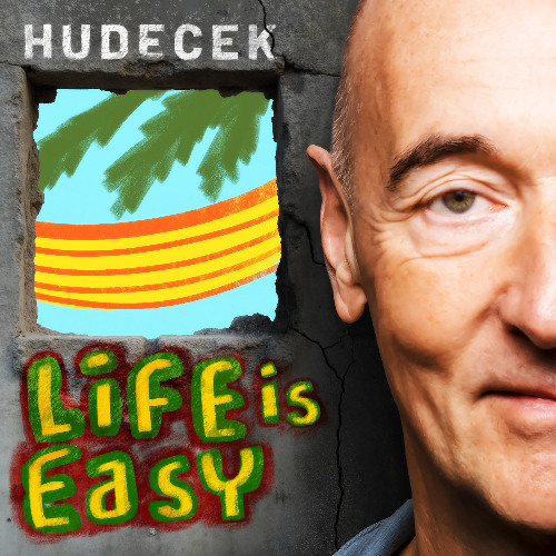 Stream Life Is Easy by Hudecek | Listen online for free on SoundCloud