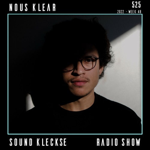 Stream Sound Kleckse Techno Radio 0525 - Nous Klear - 2022 week 48 by Sound Kleckse Records ...