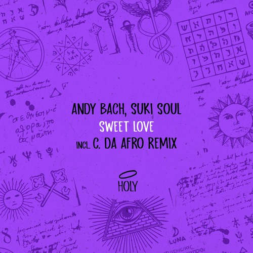 Stream Andy Bach & Suki Soul - Sweet Love (Extended Mix) by HOLY ...