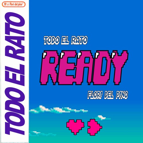 Stream Ready by Todo El Rato | Listen online for free on SoundCloud