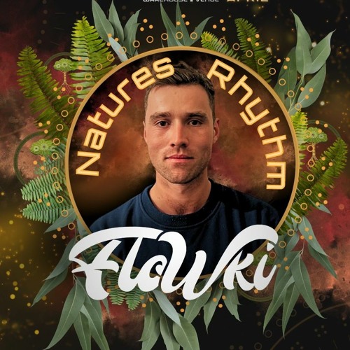 Stream Flowki @ Natures Rhythm Day Party 15/04 by Flowki | Listen ...