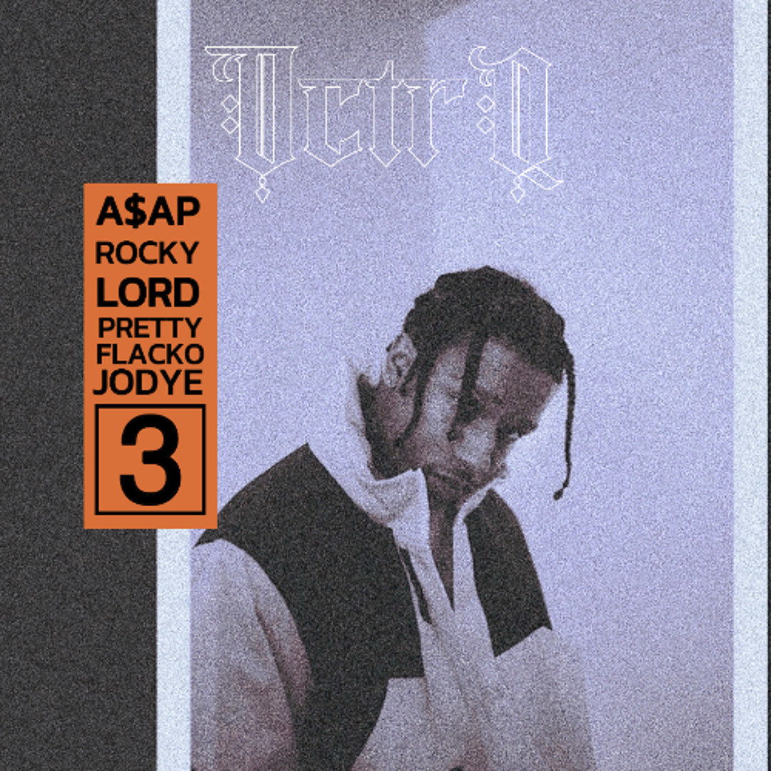 Stream A$AP Rocky – Lord Pretty Flacko Jodye 2 (DctrQ Tech House remix ...