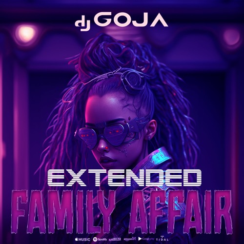 Stream Dj Goja - Family Affair (Extended Version) by Dj Goja | Listen ...