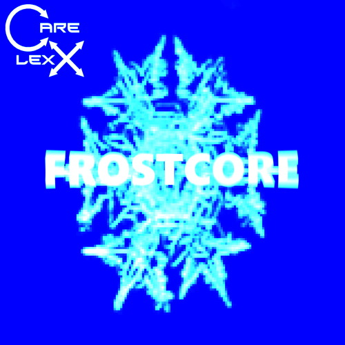 Stream Frostcore by CareLexX | Listen online for free on SoundCloud