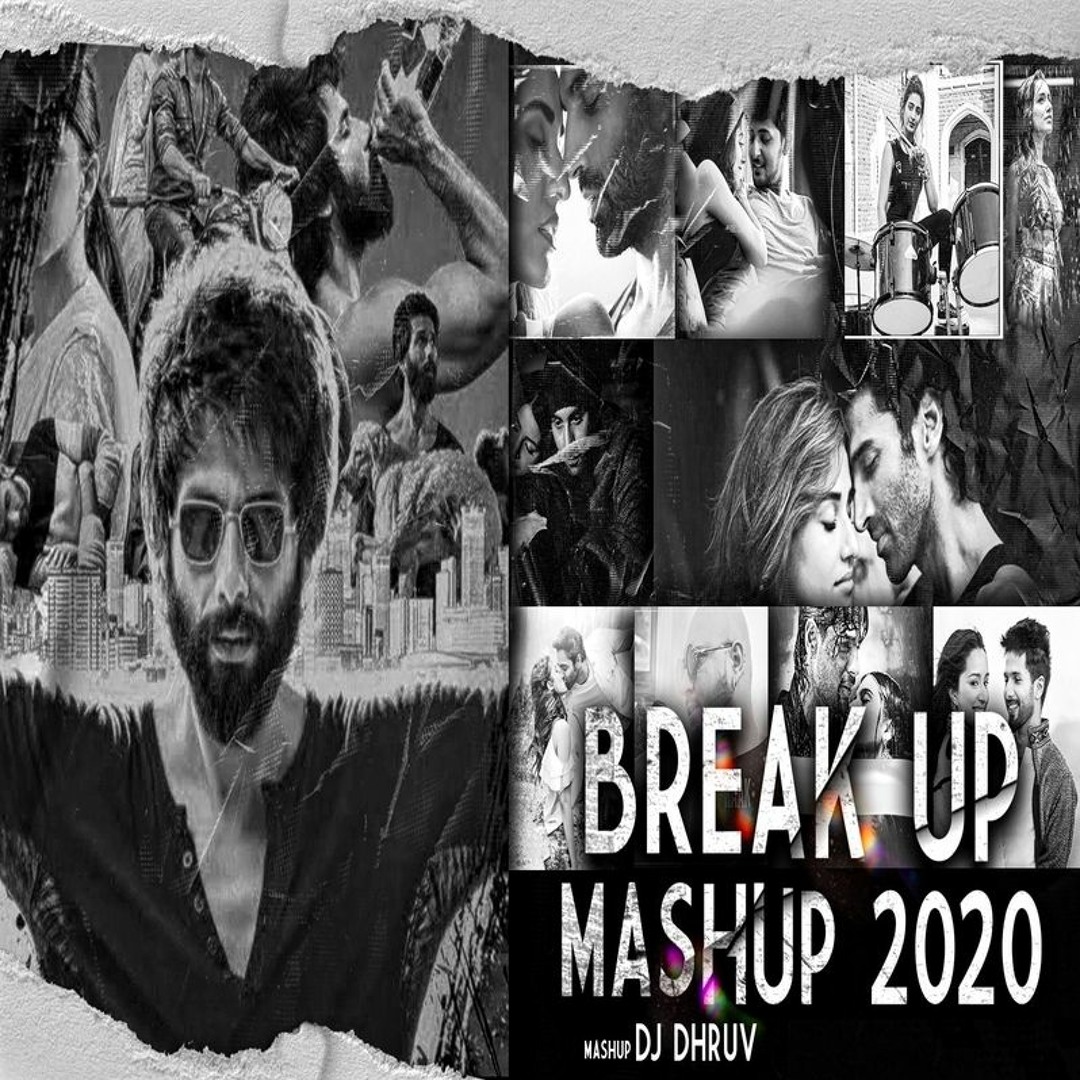 Stream Breakup Mashup 2020 | DJ Dhruv I Midnight Memories | Broken ...